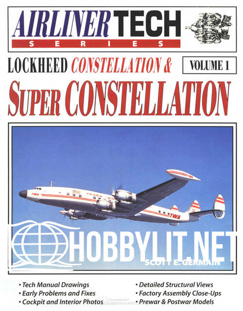 Airliner Tech 01 : Lockheed Constellation & Super Constellation ...