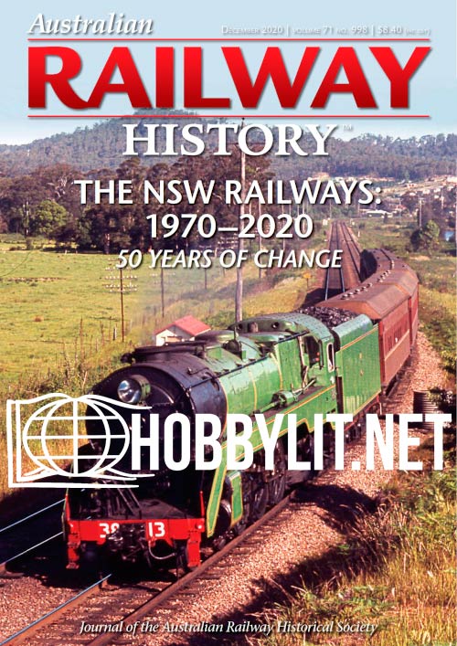 Australian Railway History - December 2020 » Download and Read ...