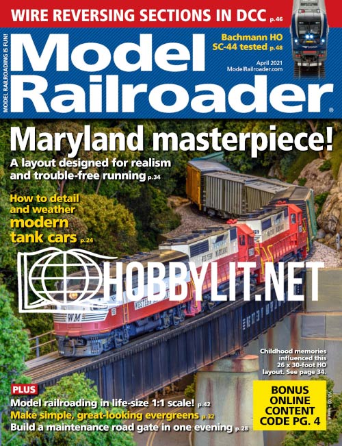 Model Railroader Magazine Volume 88, Number 4 - April 2021