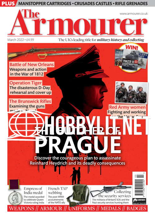 The Armourer Magazine March 2022 (Iss.199)