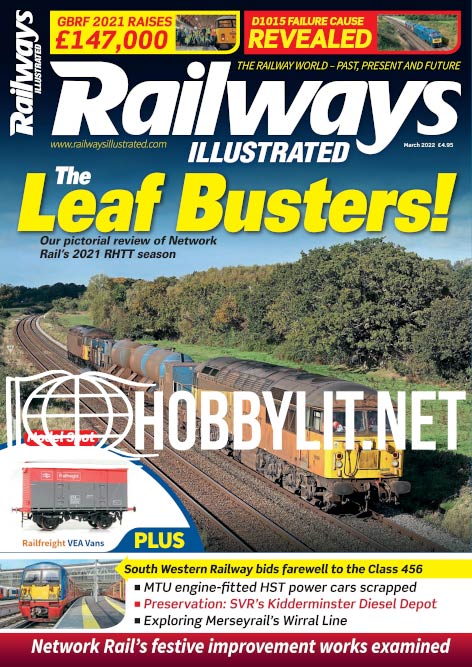 Railways Illustrated Magazine March 2022,