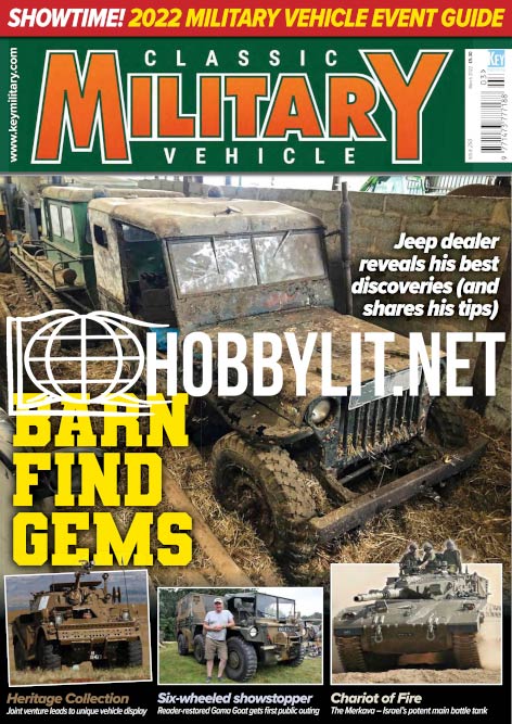 Classic Military Vehicle Magazine March 2022 Issue 250