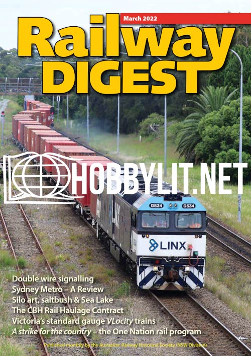 Railway Digest Magazine March 2022 Volume 60 Number 3