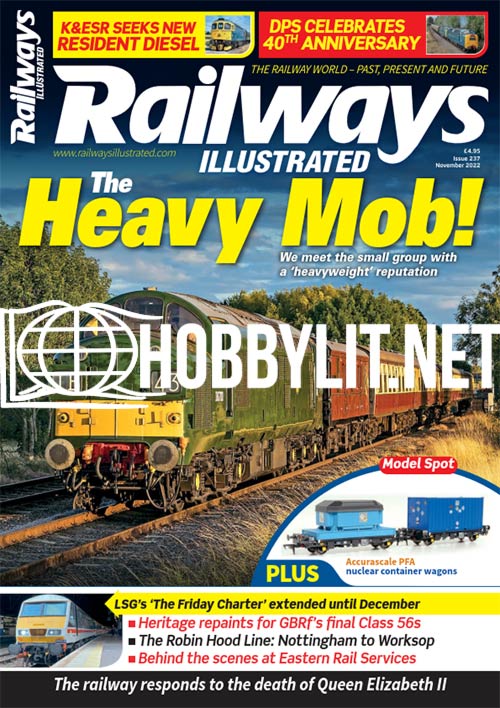 Railways Illustrated - Issue 237, November 2022 | Download and Read PDF Magazine