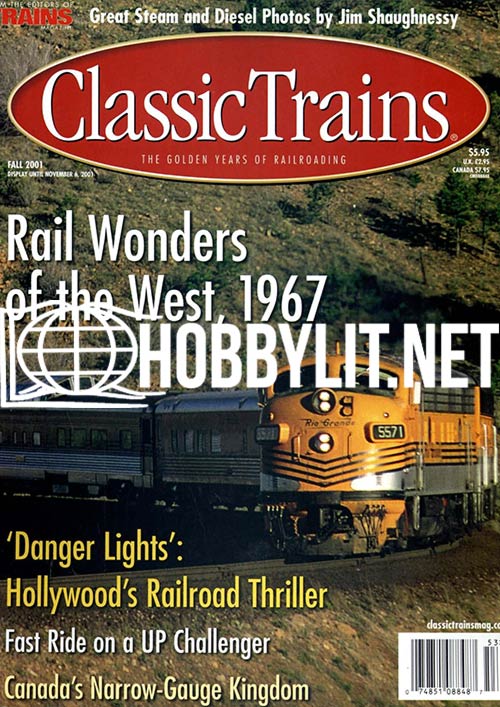 Classic Trains Magazine Fall 2001 Volume 2 Number 3