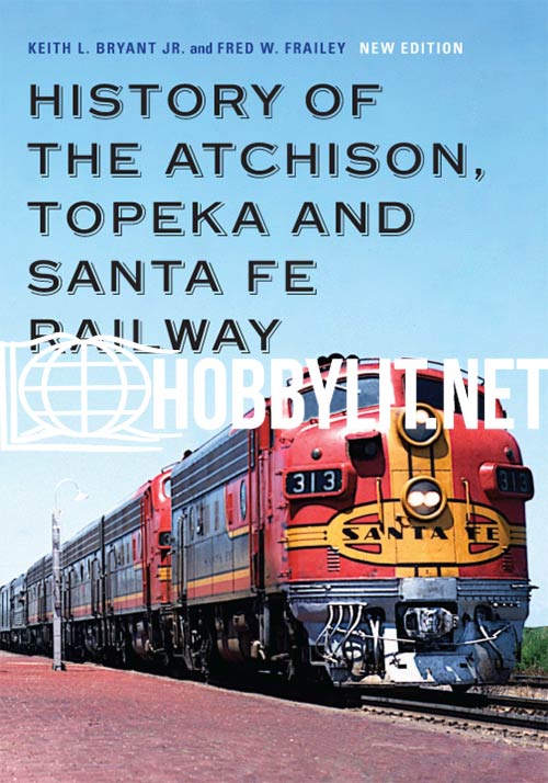 Download History of the Atchison, Topeka and Santa Fe Railway by Keith ...