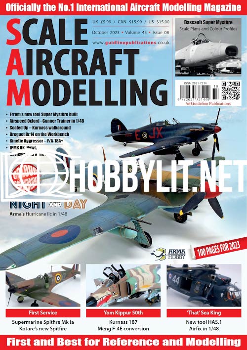 Scale Aircraft Modelling Magazine Volume 45 Issue 08, October 2023