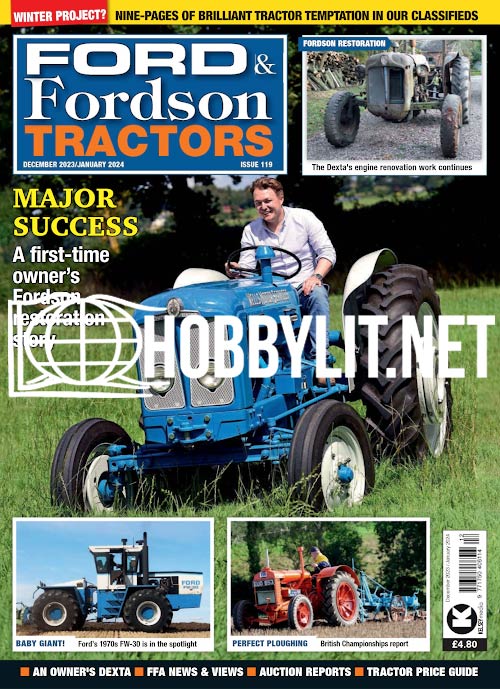 Ford & Fordson Tractors Magazine Issue 119, December 2023-January 2024
