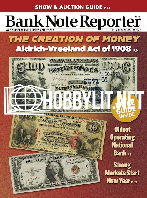 Bank Note Reporter Magzine Vol 72 No 1, January 2024