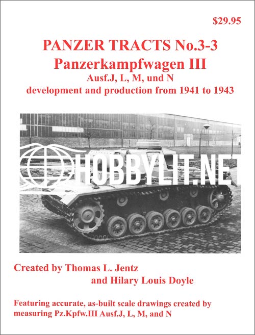 Panzerkampfwagen III Ausf.J, L, M, und N, development and production ...