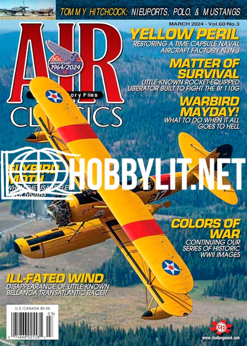 Air Classics Magazine Vol 60 No 3, March 2024