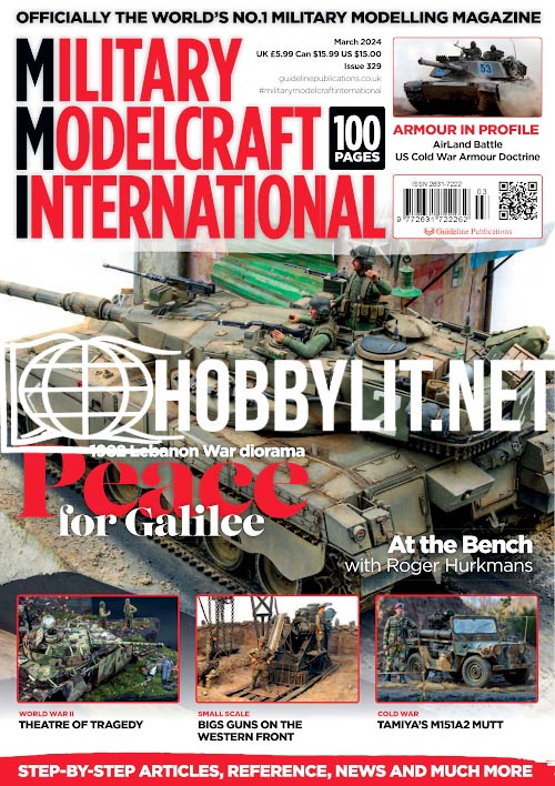 Military Modelcraft International Magazine Issue 329, March 2024
