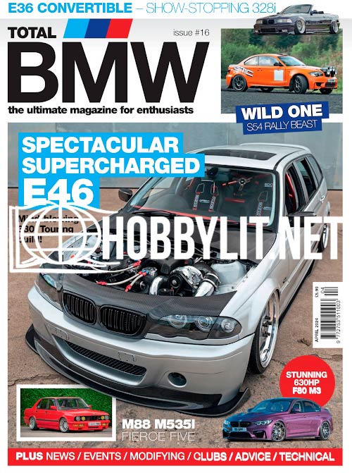 Total BMW Magazine Issue 16, April 2024