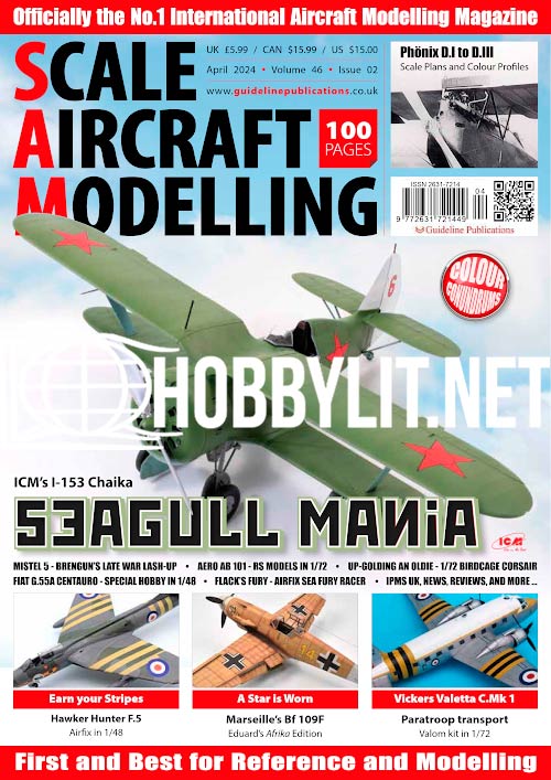 Scale Aircraft Modelling Magazine Volume 46 Issue 2, April 2024
