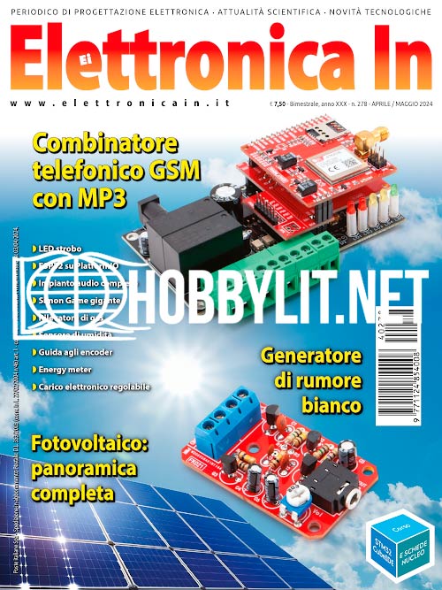 Elettronica In Magazine No 278, April-May 2024