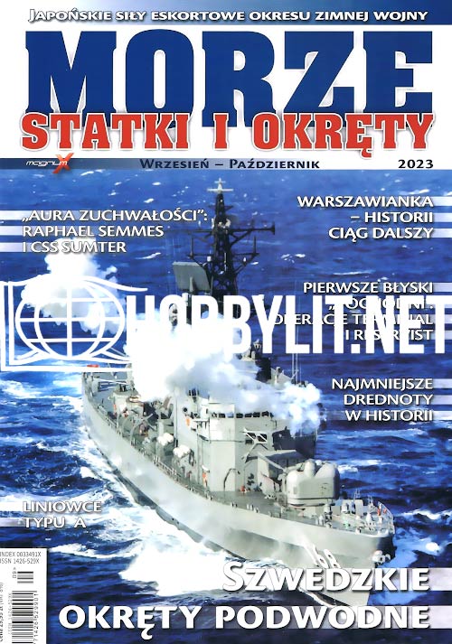 Morze Statki i Okrety Magazine September October 2023 Vol 28 Iss 218