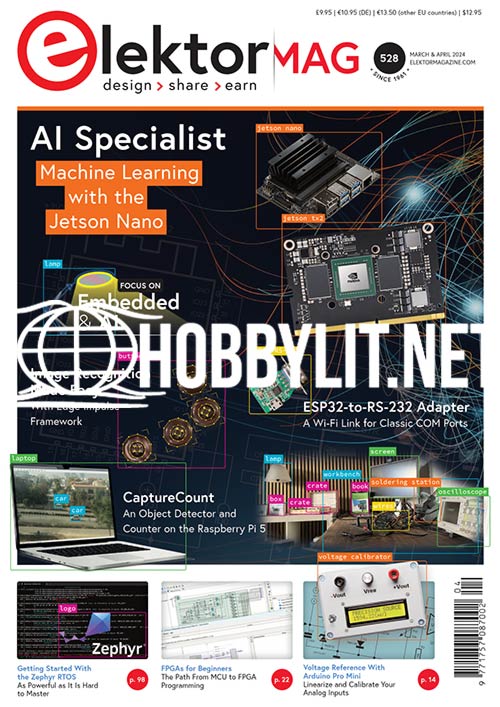 Elektor Magazine March-April 2024 No 528