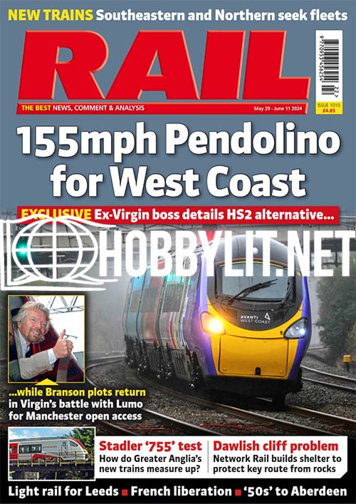 RAIL Magazine May 29 -June 11 2024 Issue 1010