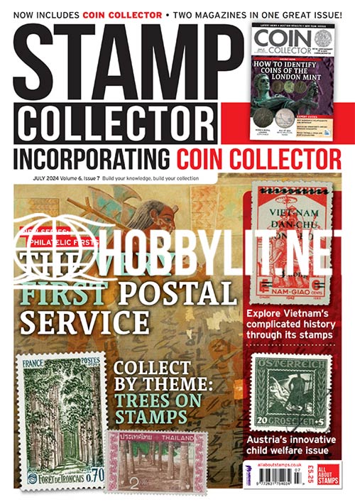 Stamp Collector Magazine July 2024 Vol 6 Issue 7