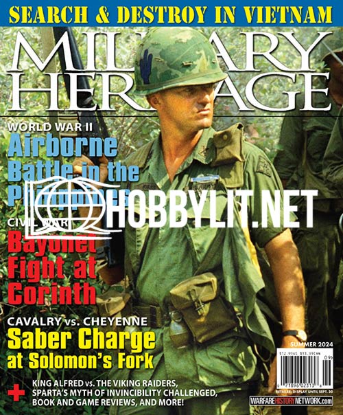 Military Heritage Magazine Summer 2024 Vol 26 No 2