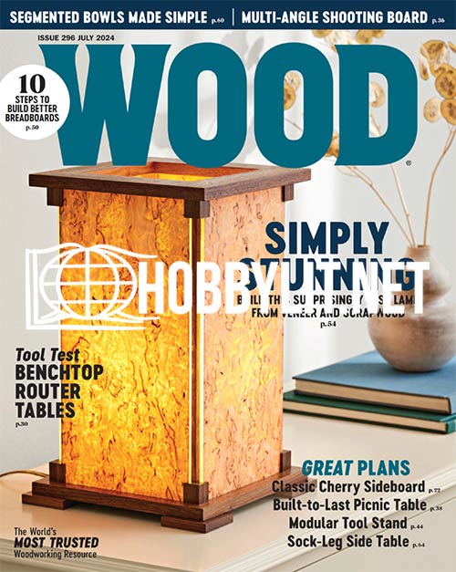 WOOD Magazine July 2024 Issue 296